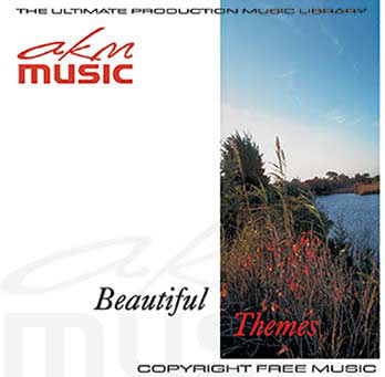 Beautiful themes | AKM Music: Royalty Free Music CDs and MP3 Downloads