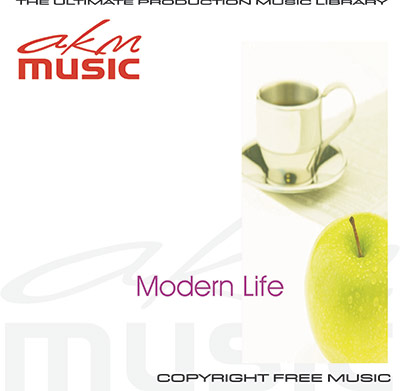 Modern life | AKM Music: Royalty Free Music CDs and MP3 Downloads