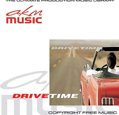 Drivetime | AKM Music: Royalty Free Music CDs and MP3 Downloads